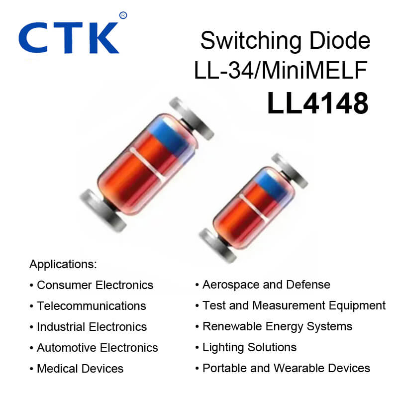 LL4148 LL-34 MiniMELF Switching Diode-CTK Switching Diode Manufacturer ...